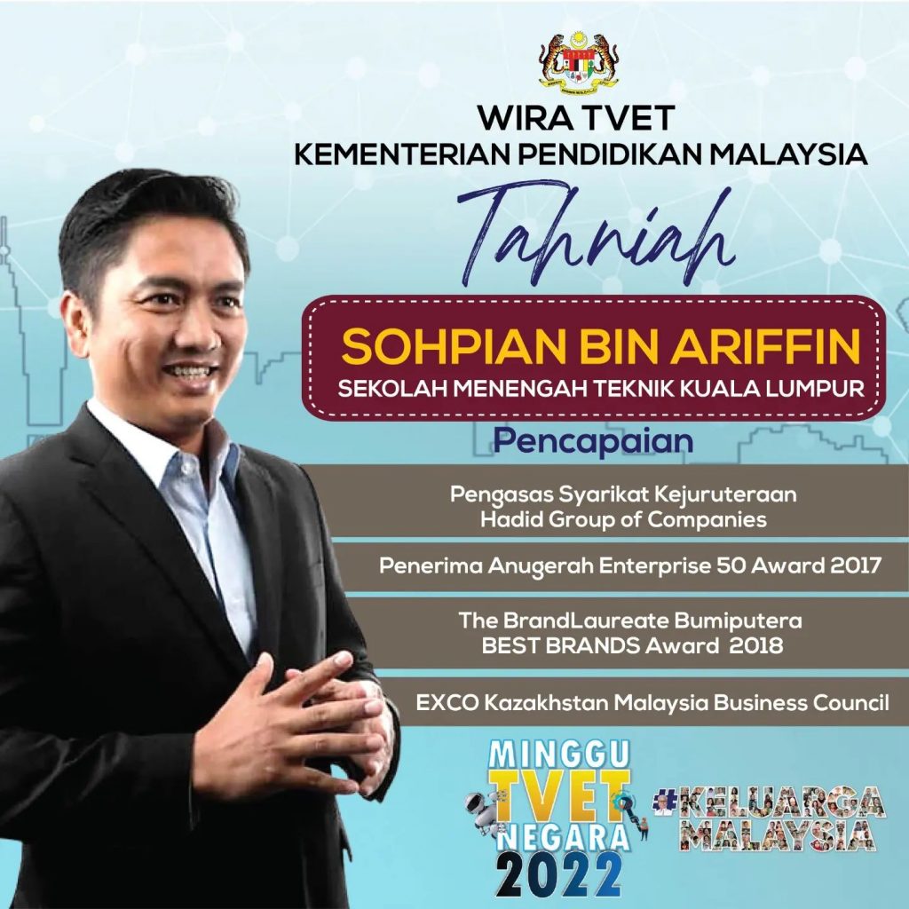 CEO of Hadid Group chosen as Wira TVET Negara 2022 - Hadid Group of ...